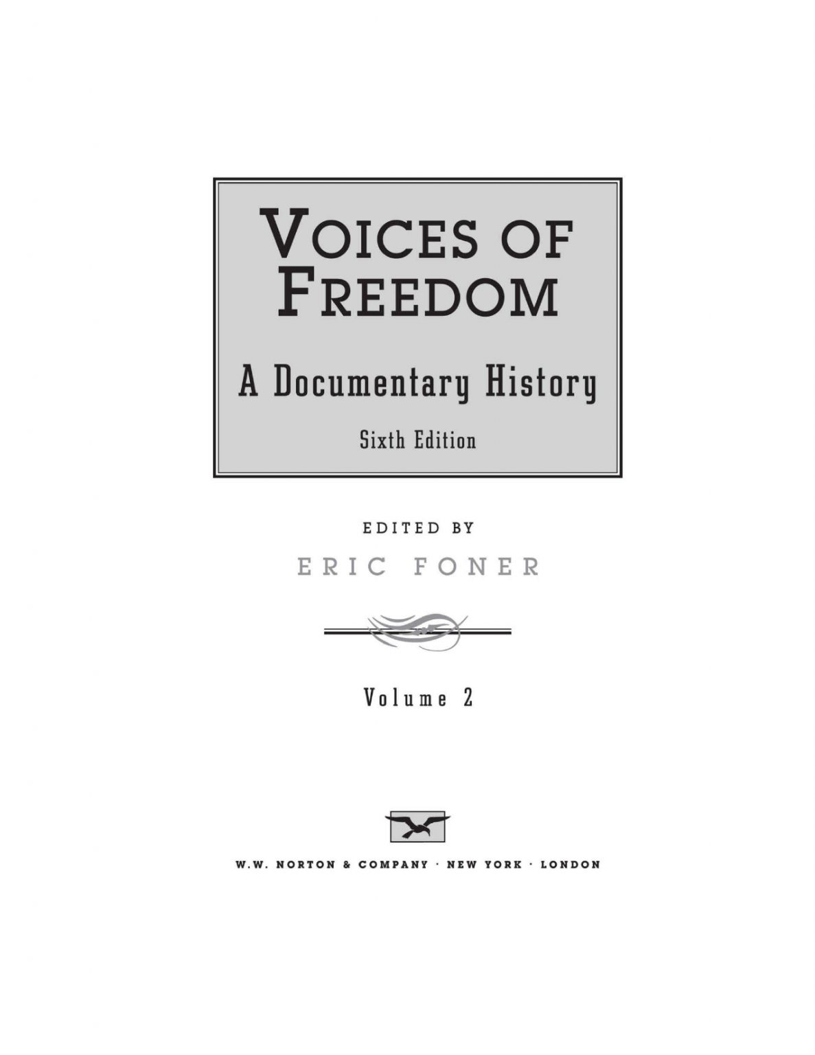 Voices of Freedom Volume 2 6th Edition PDF (Sixth Edition)